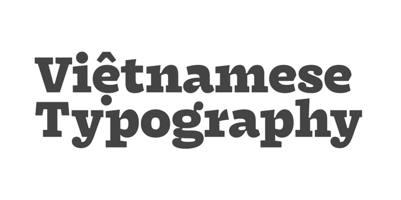 Home | Vietnamese Typography